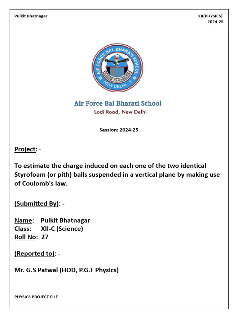 Physics Project File | PDF | Electric Charge | Force