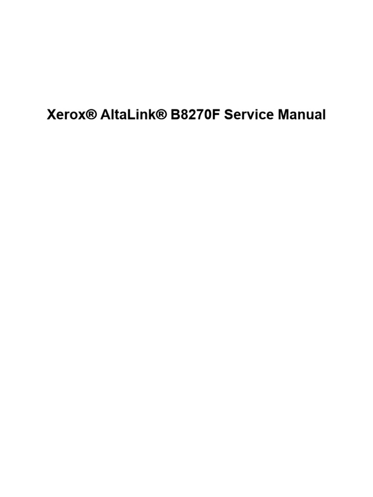 Altalink b8270 Family Service Manual | PDF | Occupational Safety And ...