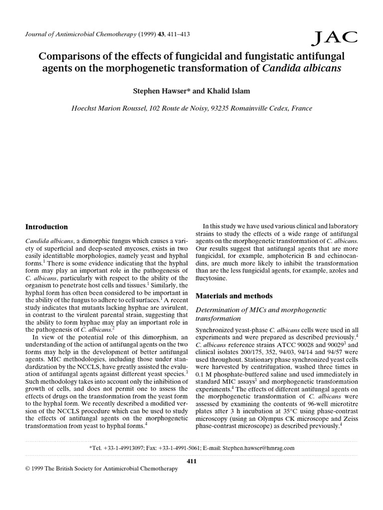 Comparisons of The Effects of Fungicidal and Fungistatic Antifungal of ...