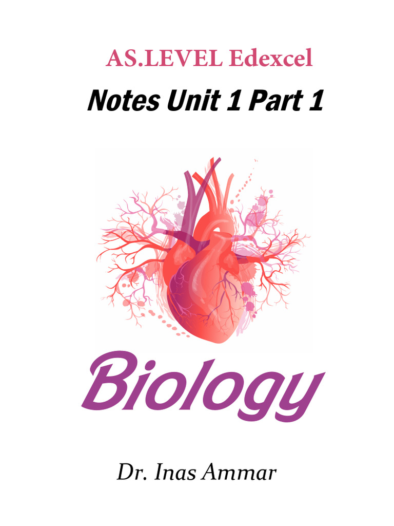 A.S Level Biology Edexcel Notes Unit 1 Part 1 Color 2side | PDF ...