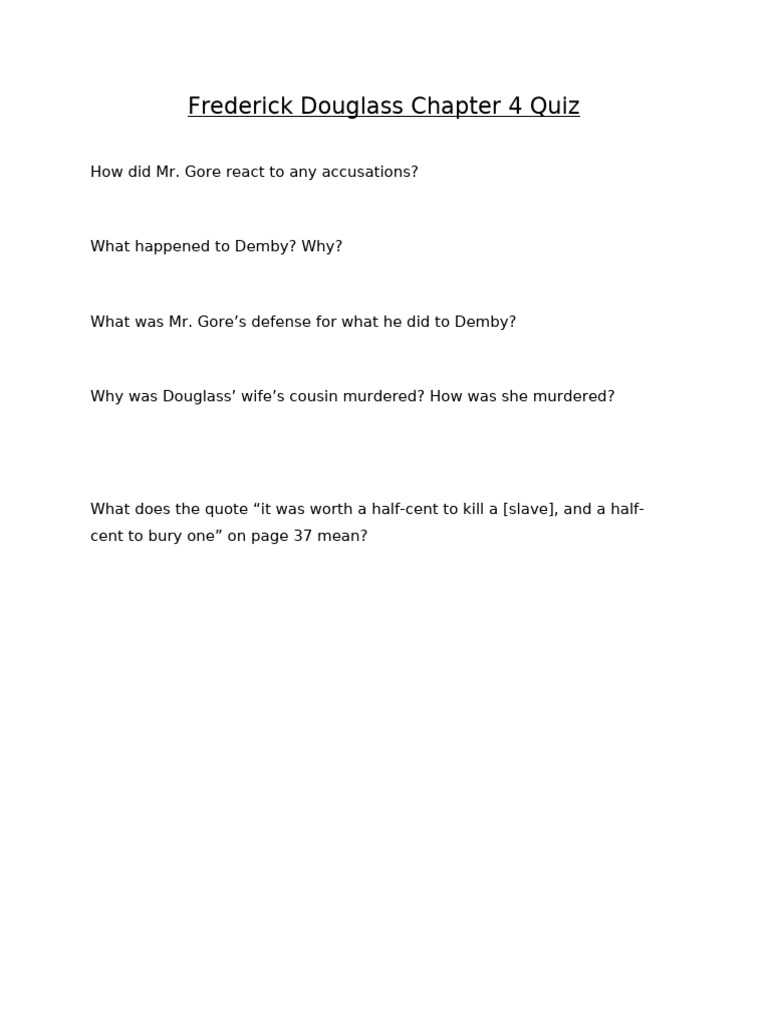 Frederick Douglass Chapter 4 Quiz | PDF
