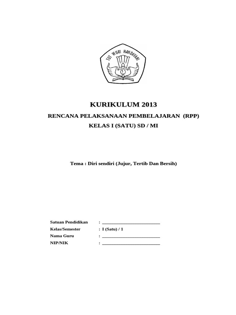 1 - RPP SD Kelas 1 Semester 1 - Diri Sendiri Jujur Tertib D | PDF