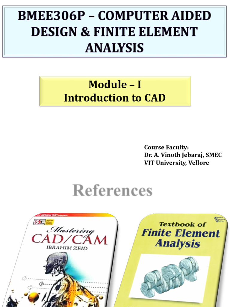 WINSEM2024-25_BMEE306L_TH_VL2024250503572_2024-12-14_Reference-Material-I | PDF | Computer Aided ...