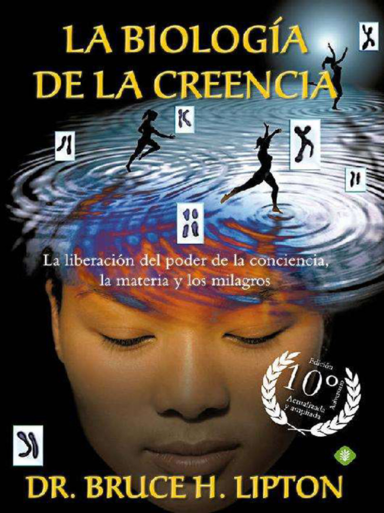 Bruce Lipton La Biologia de La Creencia - TOAZ - Info | PDF