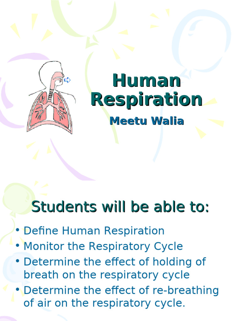 Human Respiration Overview and Effects | PDF | Respiratory System ...