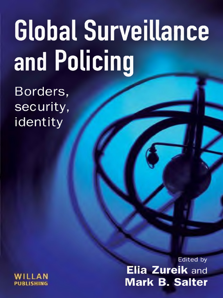 Global Surveillance and Policing Borders Security Identity 9781843921608 184392160x ...