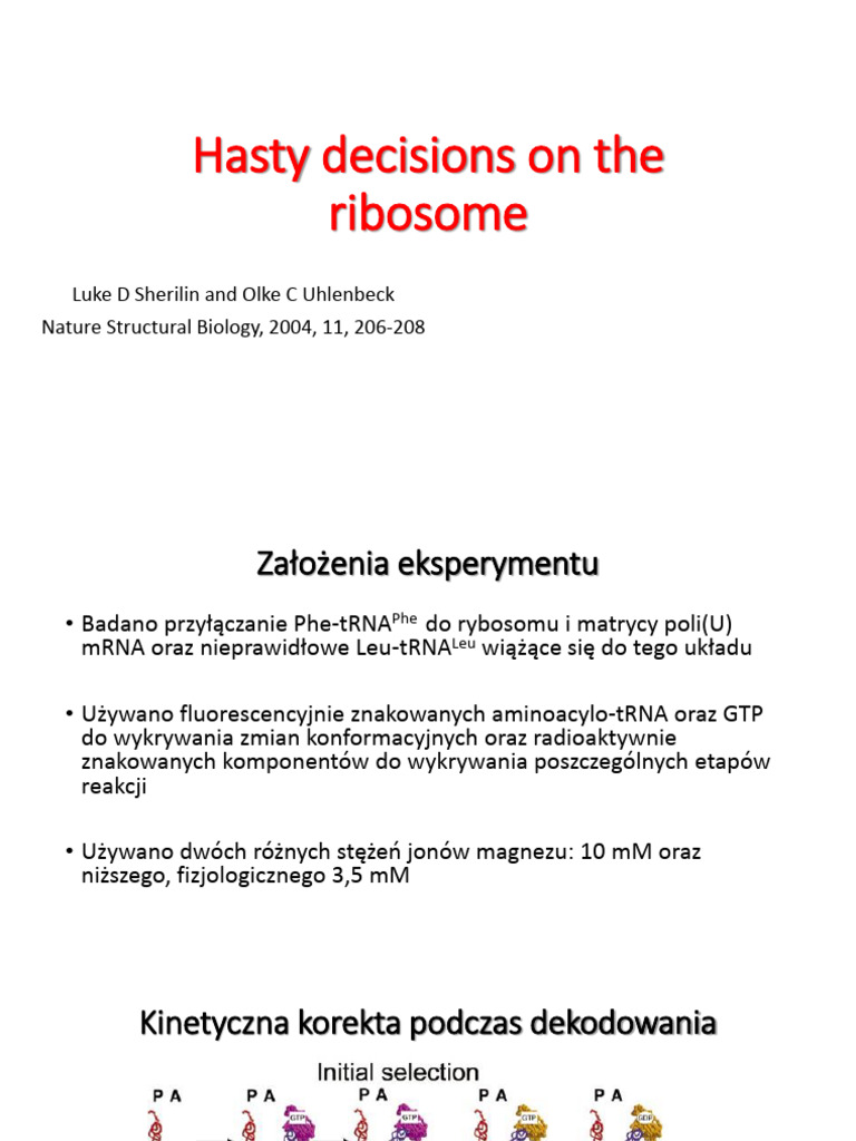 Hasty Decisions On The Ribosome | PDF