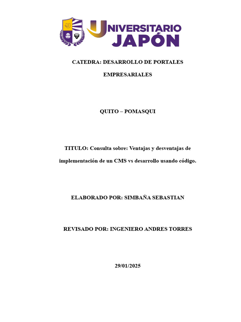 A6. Consulta Sobre Ventajas y Desventajas de Implementación de Un CMS ...