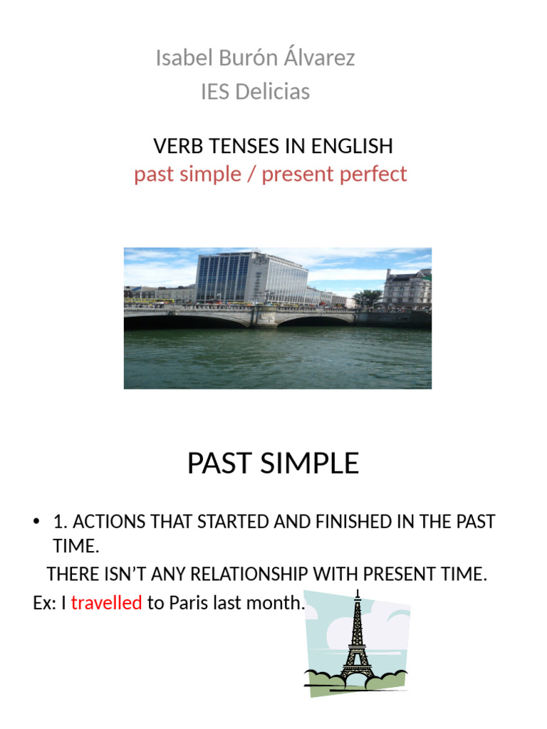 VERB TENSES IN ENGLISH Past Simple &present Perfect | PDF | Verb ...