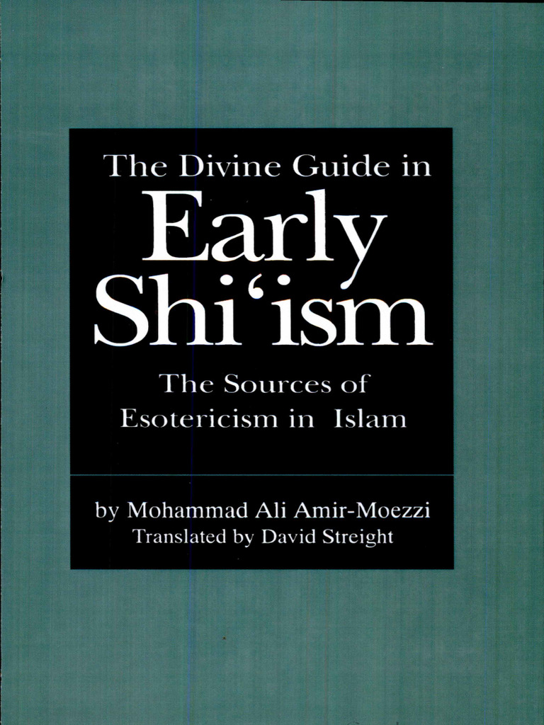 Mohammad Ali Amir Moezzi_ David Streight - The Divine Guide in Early ...
