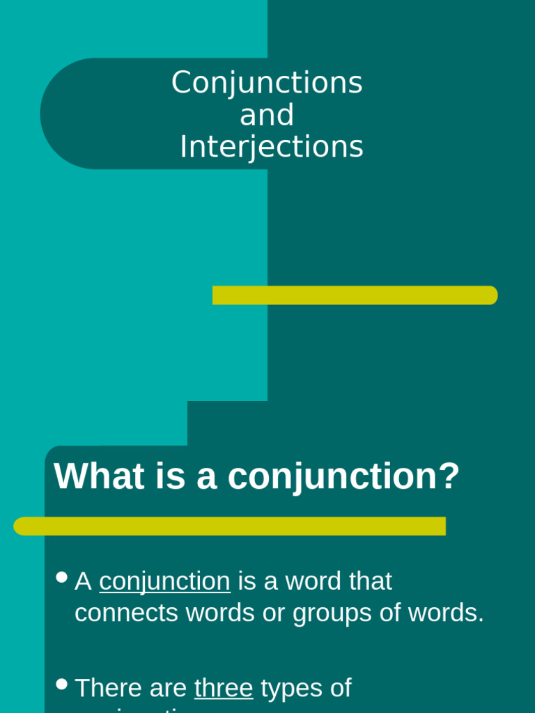 Conjunctions Interjections | PDF | Semantics | Semantic Units