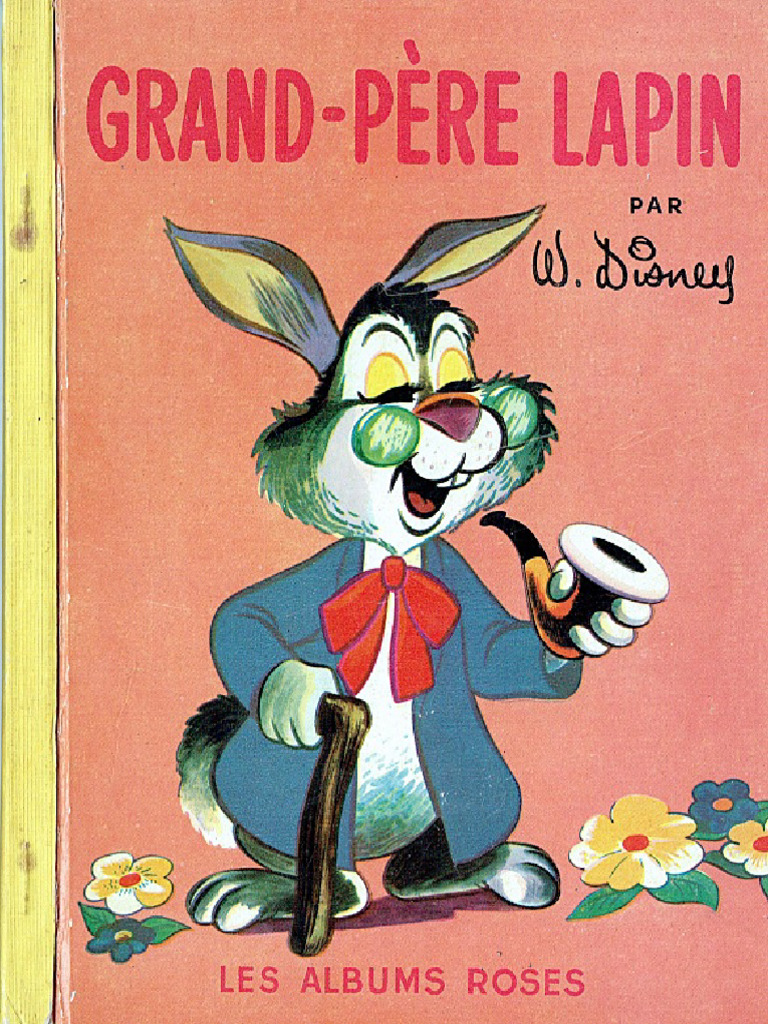 1951 (Walt Disney) GRAND-PERE LAPIN | PDF