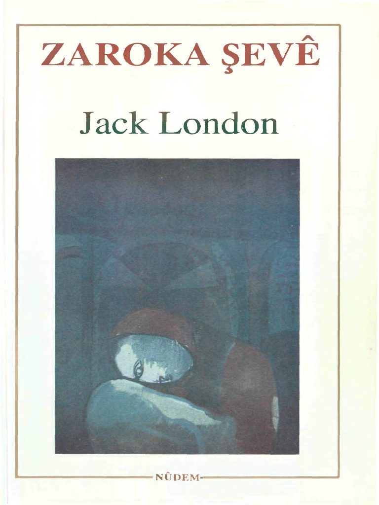 Zaroka Şevê Jack London | PDF