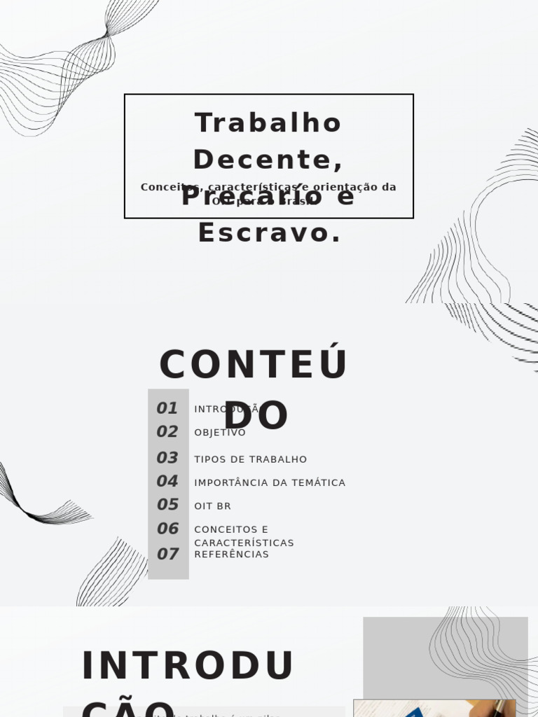 Trabalho Decente, Precário e Escravo: OIT Brasil | PDF | Ética social ...