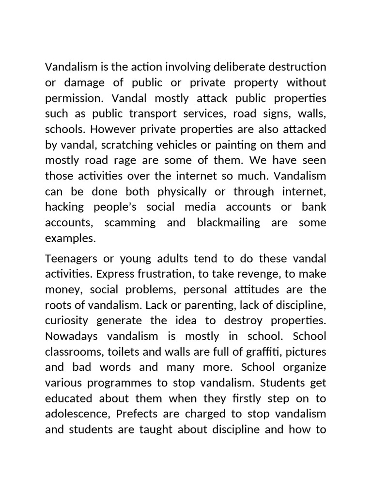 Vandalism Is The Action Involving Deliberate Destruction or Damage of ...