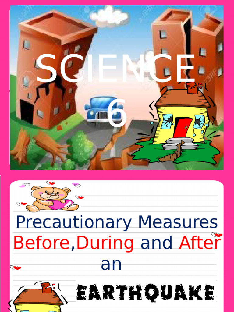 SCIENCE 6 PPT Q4 - Precautionary Measure Before, During, After ...