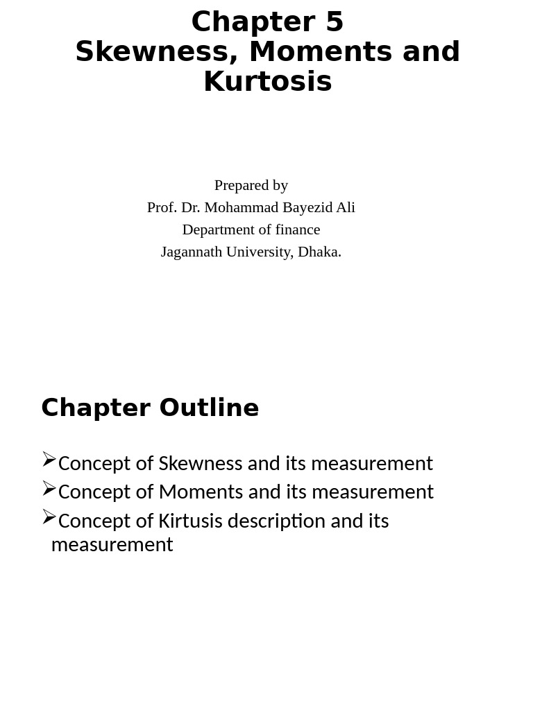 Chap 5 Skewness, Monents and Kirtusis | PDF | Skewness | Statistical Analysis