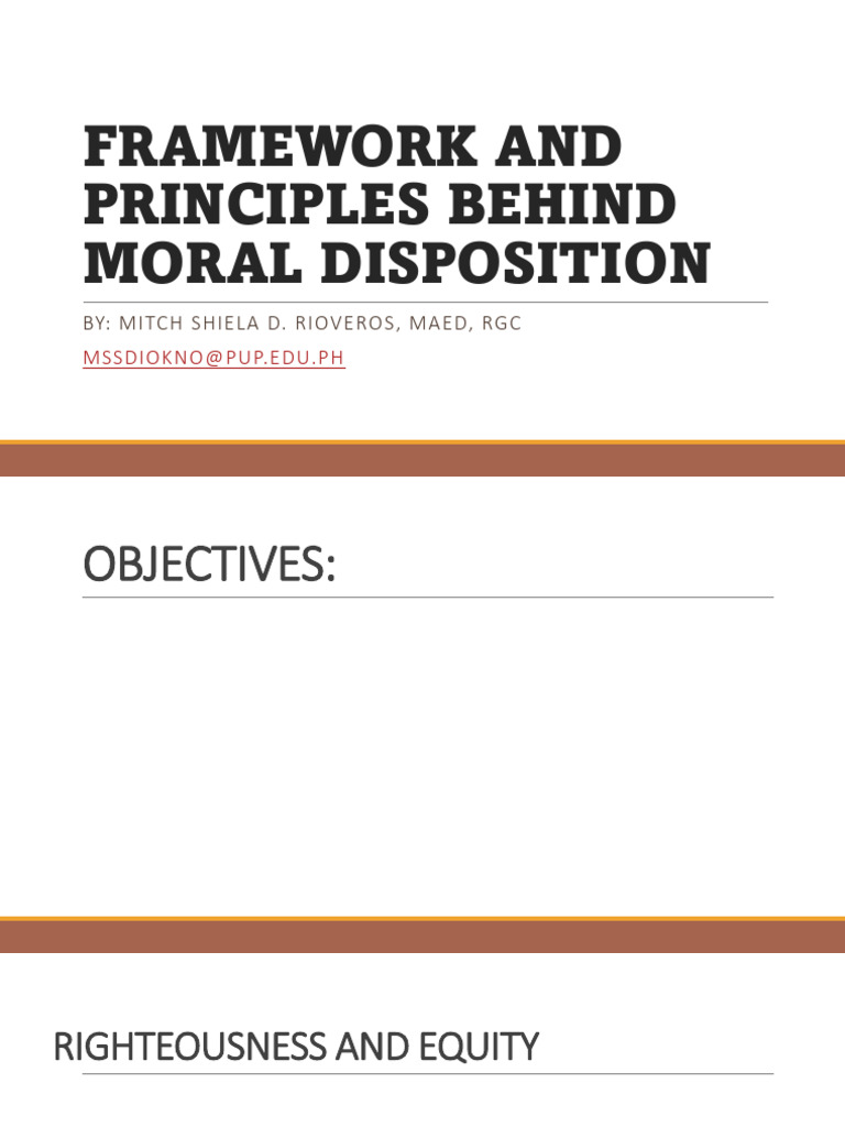 Part 7 - Framework and Principles Behind Moral Disposition | PDF ...