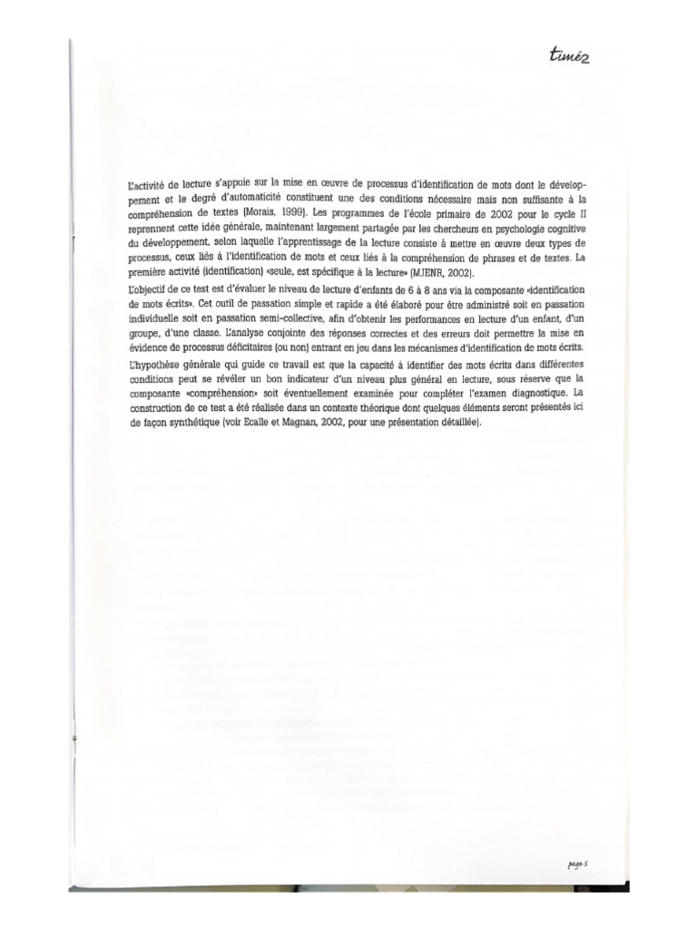 L'activité de Lecture S'appuie Sur La Mise en Œuvre de Processus D'identification de Mots Dont ...