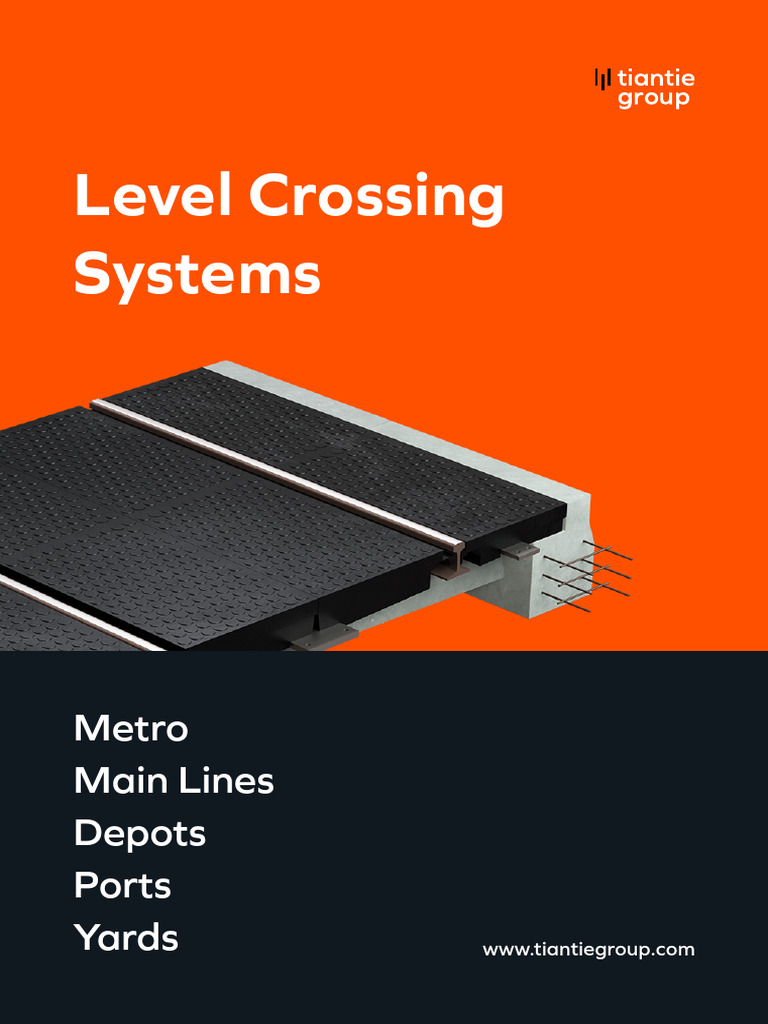 Tiantie Level Crossing Systems Overview | PDF | Track Gauge