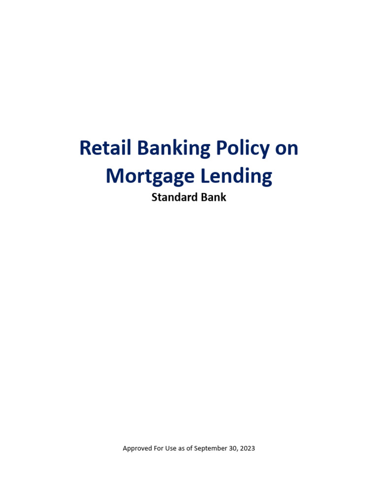 Standard Bank Mortgage Lending Policy | PDF | Mortgages | Loans