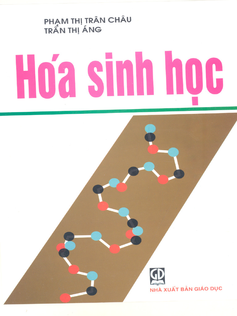 Giao Trinh Hoa Sinh Hoc - Pham Thi Tran Chau (1) | PDF