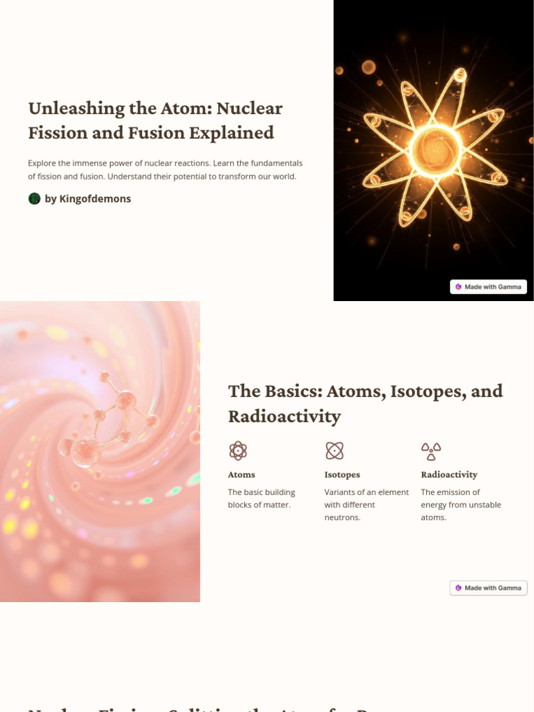 Unleashing The Atom Nuclear Fission and Fusion Explained | PDF
