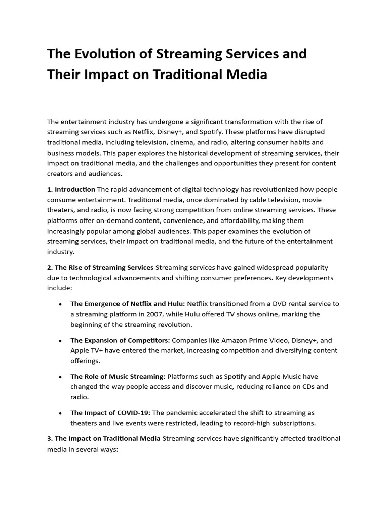 The Evolution of Streaming Services and Their Impact on Traditional ...