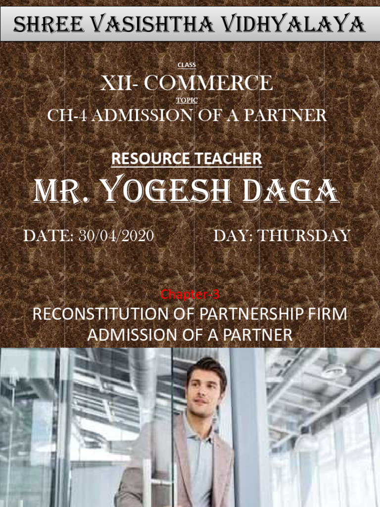 Admission of a Partner in Partnership | PDF | Goodwill (Accounting ...