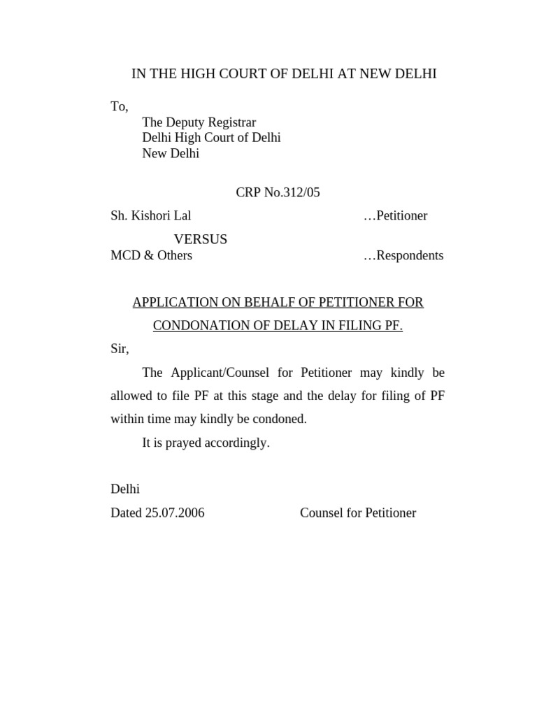 Kishori Lal (App. For Condonation of Delay in Filing PF) DT 25.07.06 | PDF