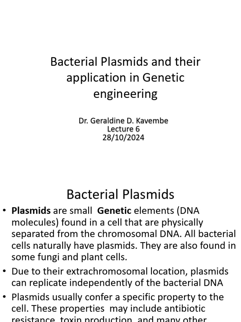 Lecture 6 - Bacterial Plasmids and Their Application in Genetic ...