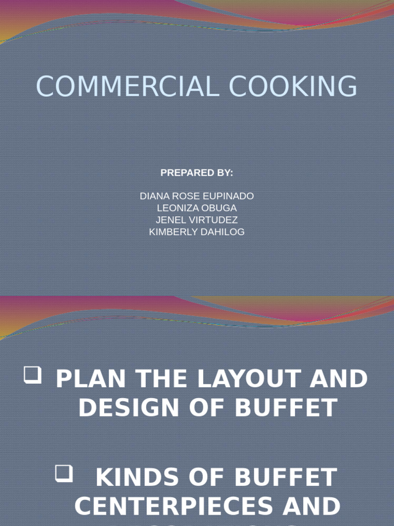 (4)COMMERCIAL-COOKING-REPORT-group4 | PDF | Buffet | Menu