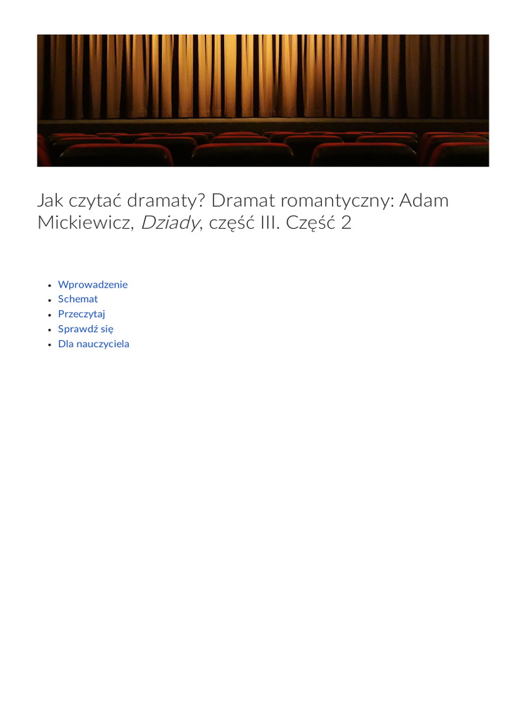 Jak Czytac Dramaty Dramat Romantyczny Adam Mickiewicz Dziady Czesc III ...
