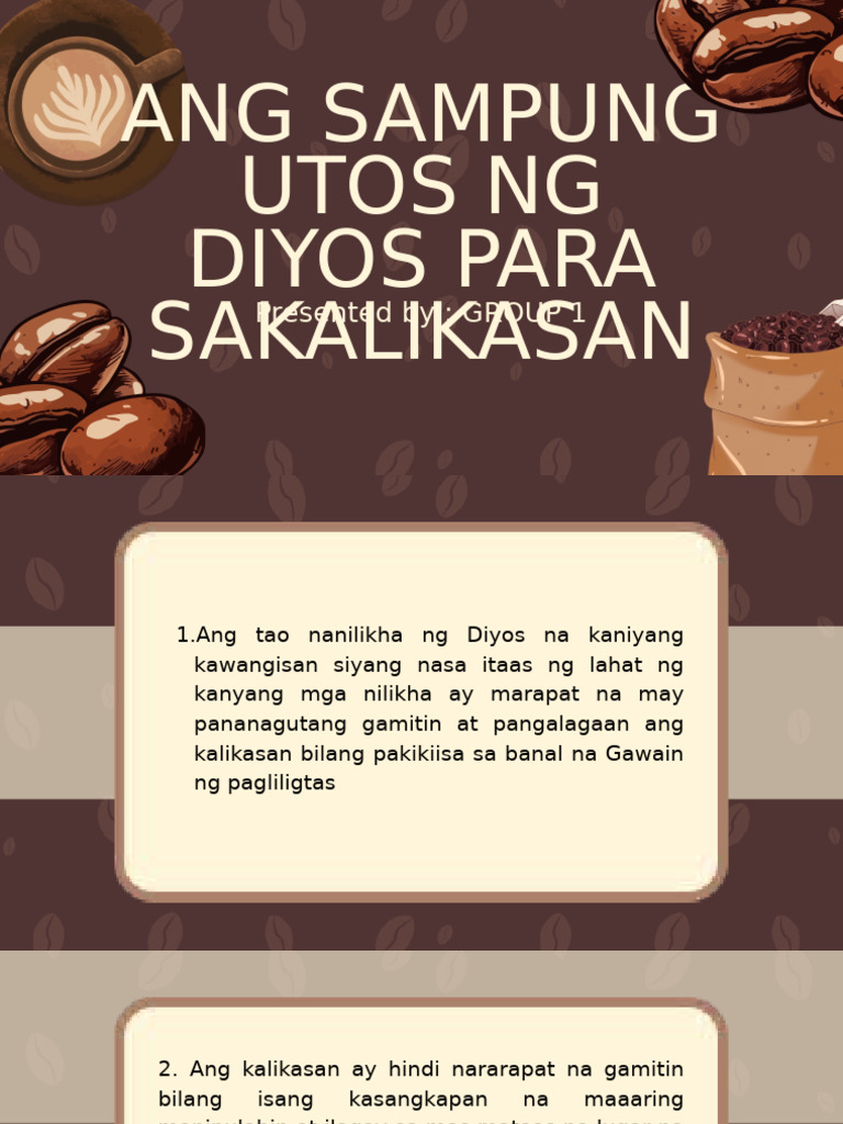 Ang Sampung Utos NG Diyos para Sakalikasan: Presented By: GROUP 1 | PDF