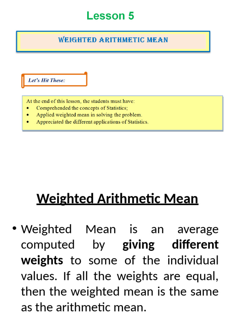 Lesson 5 (Weighted Arithmetic Mean) | PDF | Likert Scale | Mean
