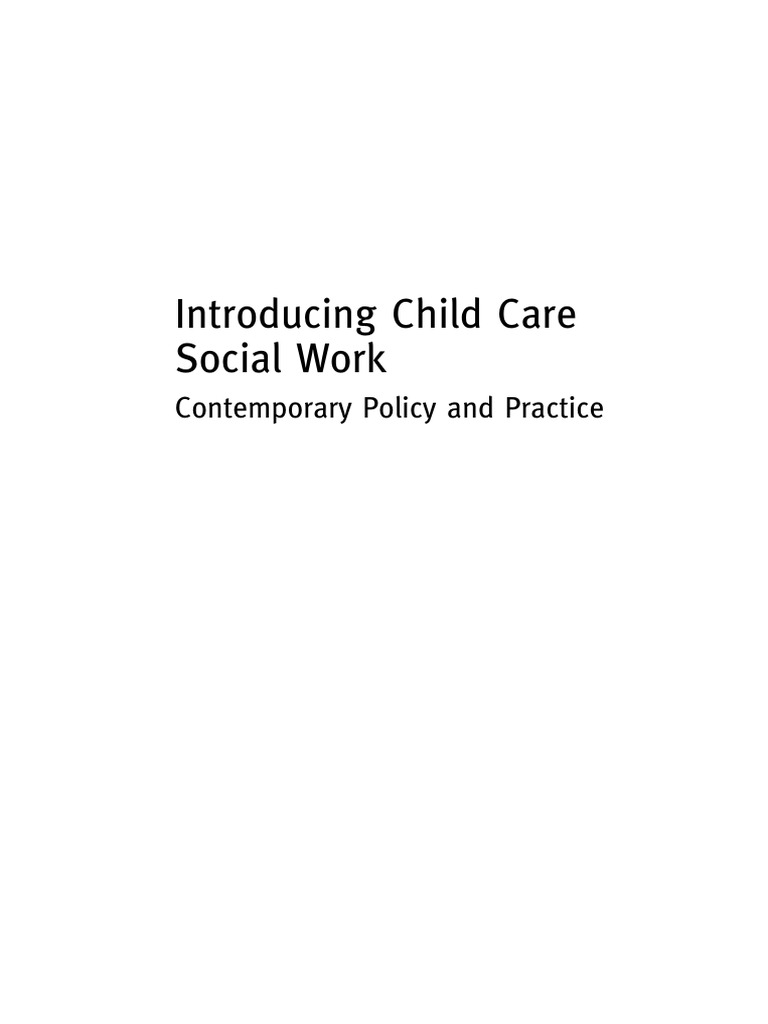 Introducing Child Care Social Work Contemporary Policy and Practice ...