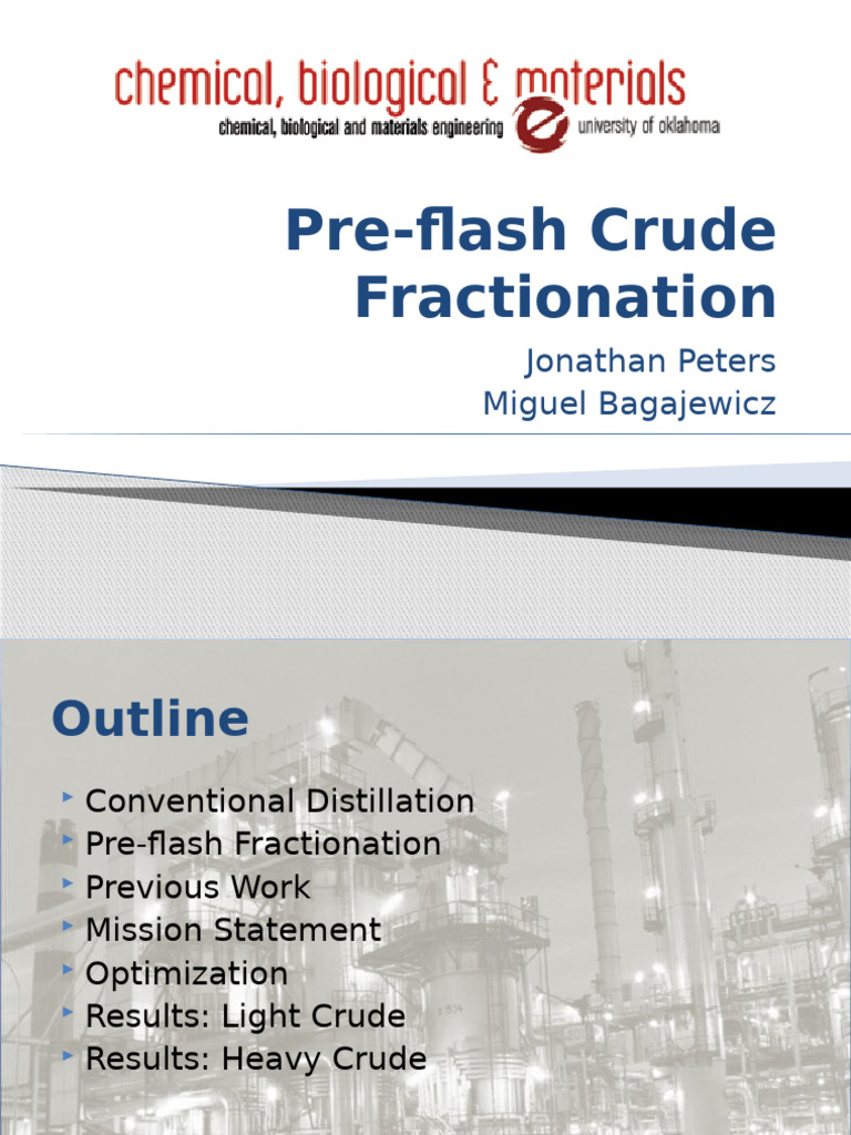 Preflash Crude Fractionation-Presentation | PDF | Distillation | Petroleum