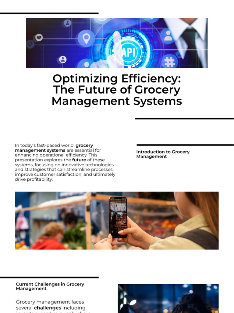 Slidesgo Optimizing Efficiency The Future of Grocery Management Systems 20241024151857cayx | PDF ...