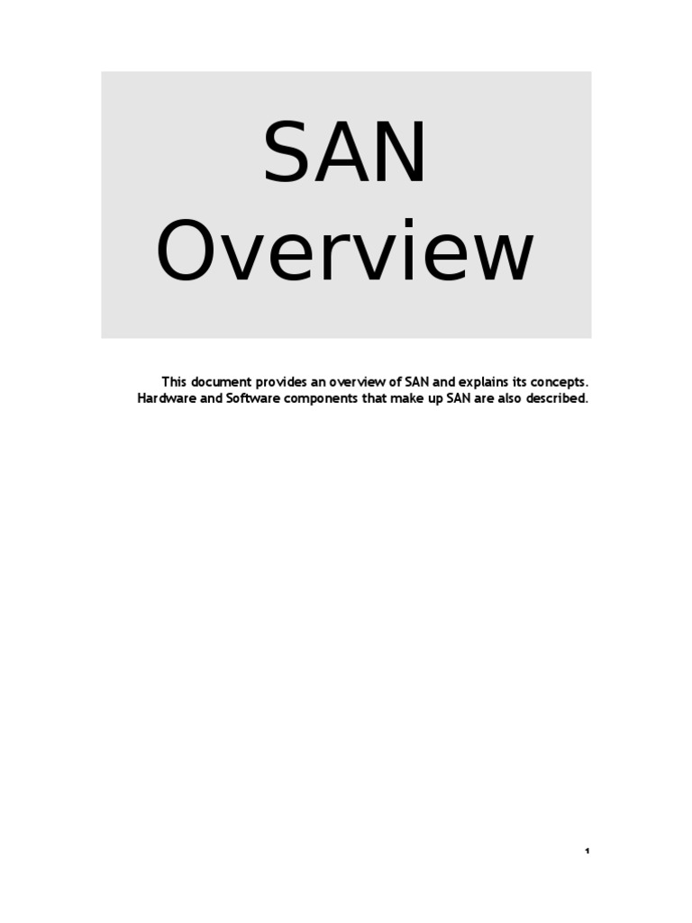 This Document Provides An Overview of SAN and Explains Its Concepts ...