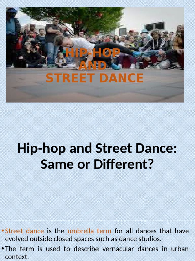 HIP-HOP and STREET DANCE | PDF | Hip Hop Music | Dances
