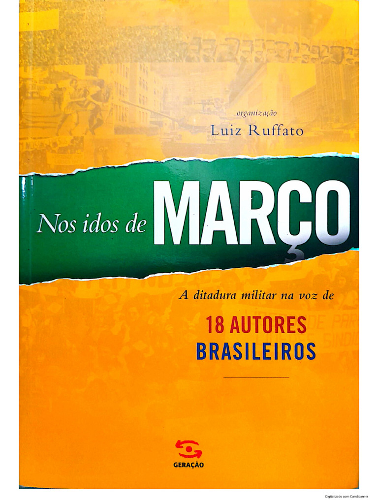 Nos Idos de Março - Luiz Ruffato (Livro Inteiro) | PDF