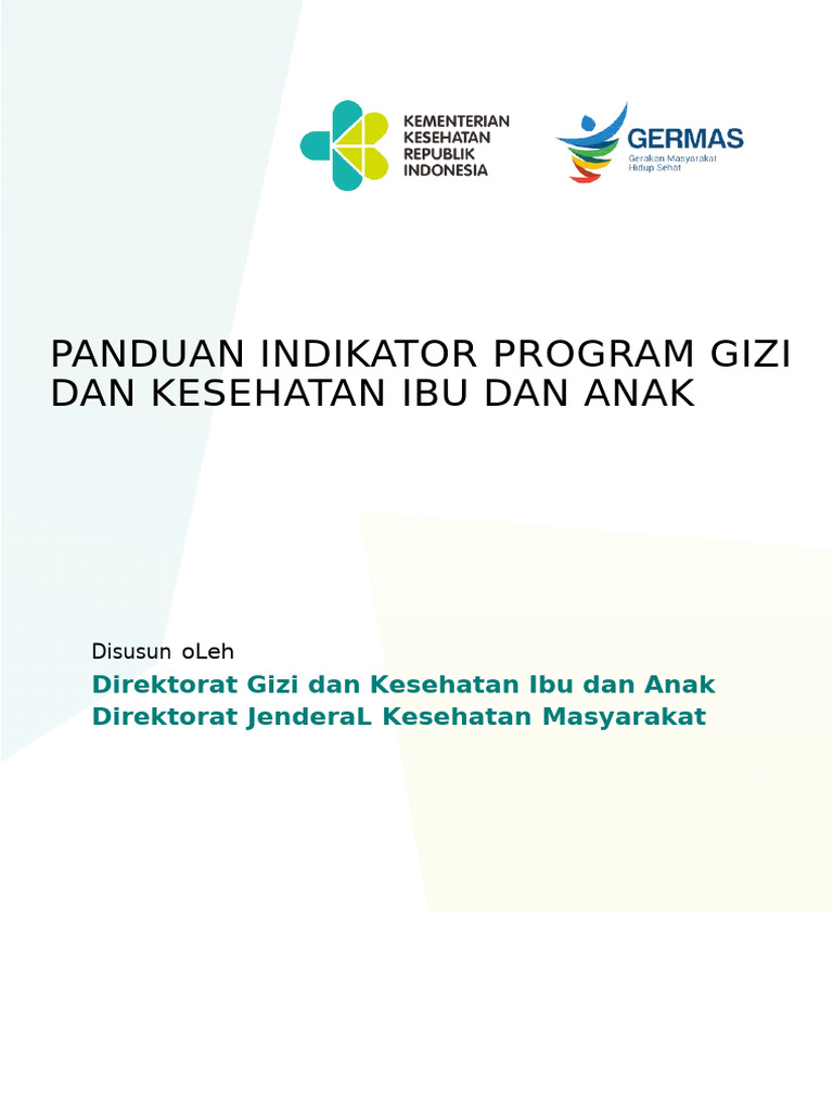 Panduan Indikator Program Gizi Dan Kesehatan Ibu Dan Anak | PDF