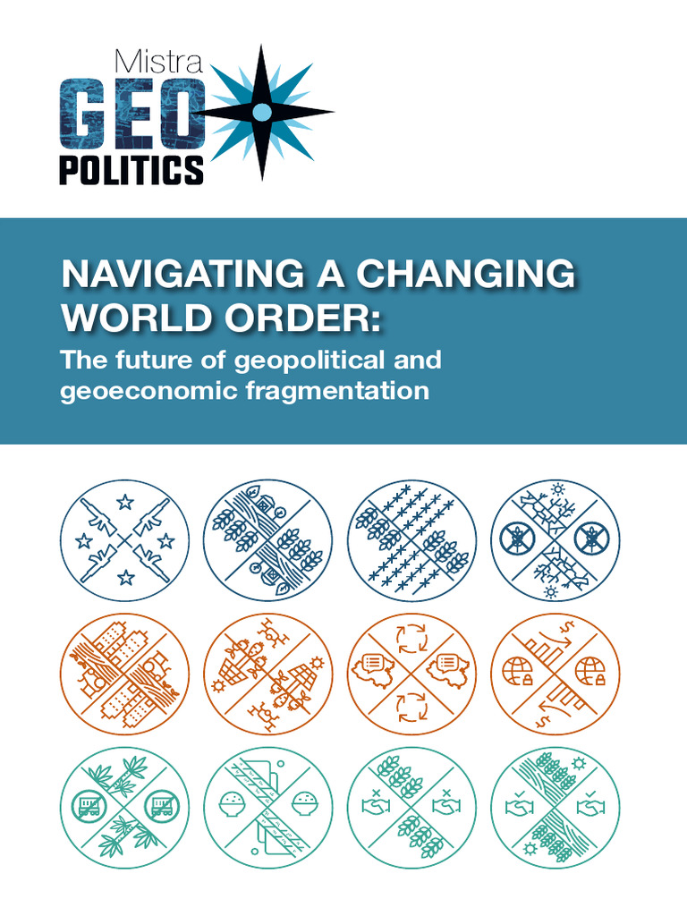 Navigating A Changing World Order Mistra Geopolitics Report January ...
