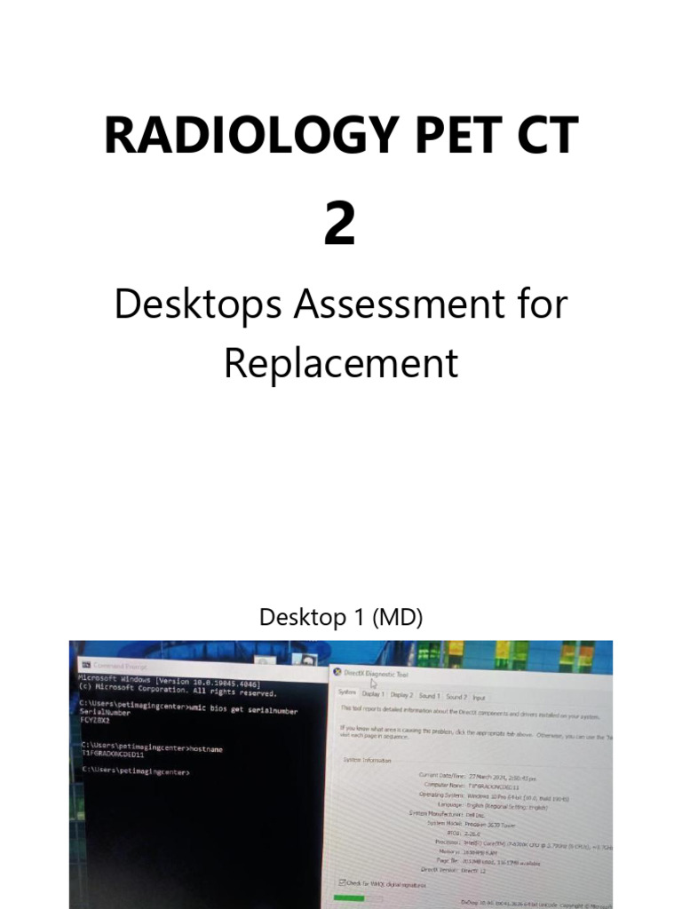 RADIOLOGY PET CT 2 Desktops Assessment For Replacement | PDF
