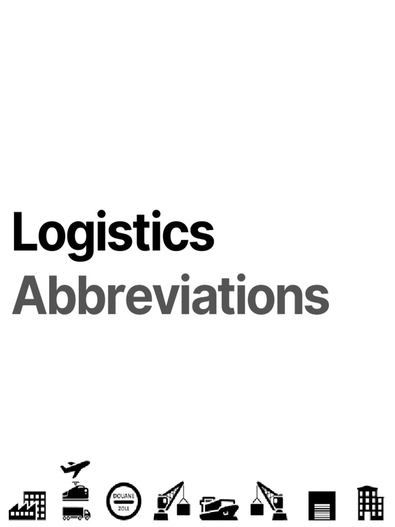 Logestics Abbreviations 1739001068 | PDF | Cargo | Logistics