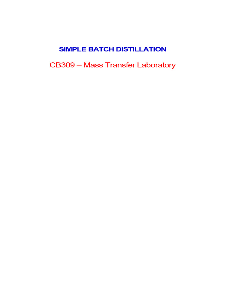 Exp 2 Simple Batch Distillation | PDF | Distillation | Continuum Mechanics