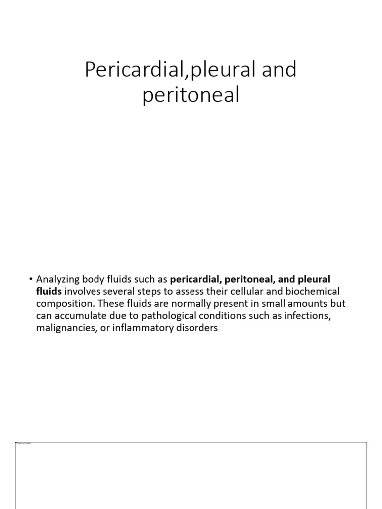 Pericardial, Pleural and Peritoneal | PDF