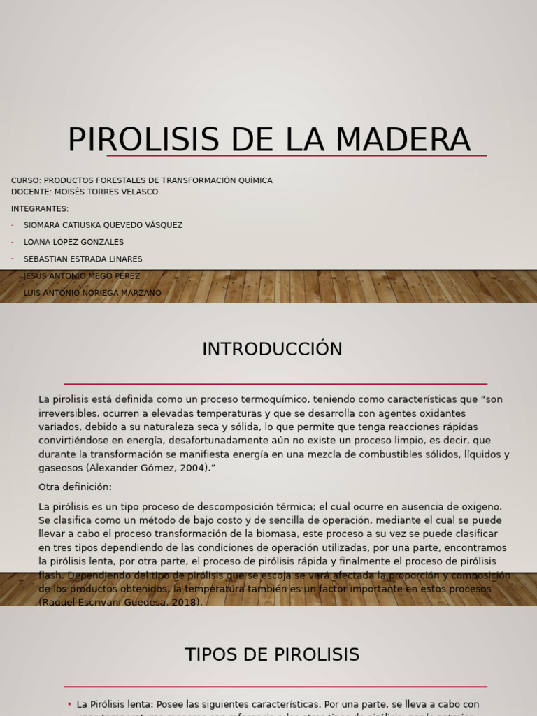 Pirolisis de la Madera: Proceso y Tipos | PDF | Pirólisis | Biomasa