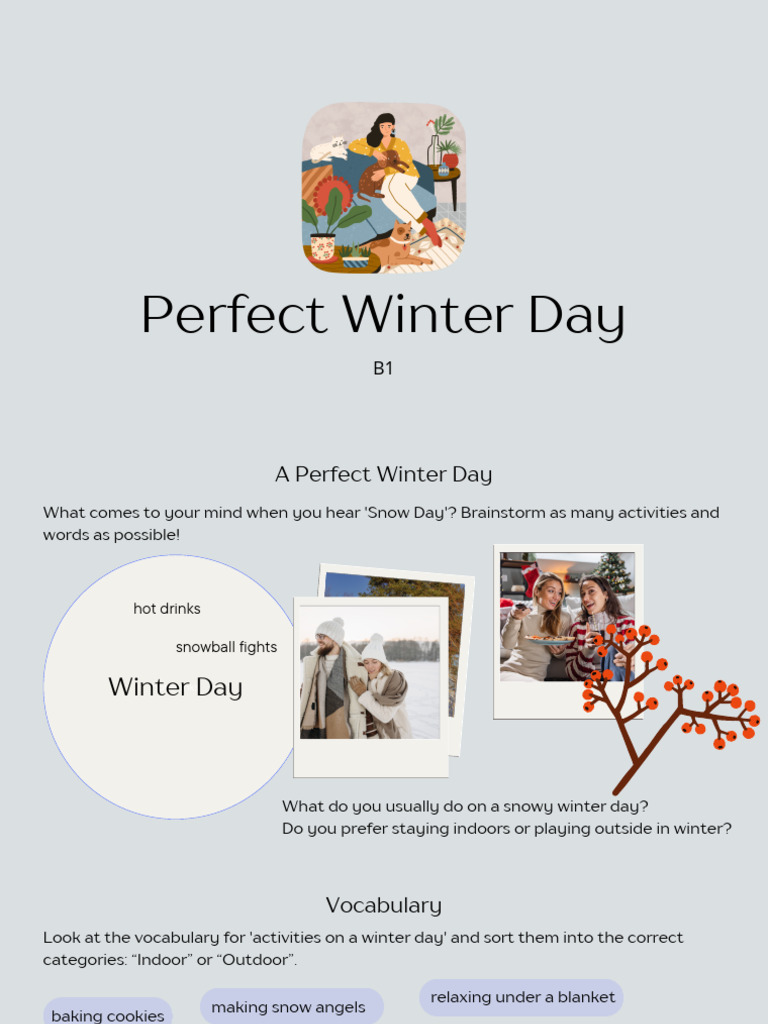 A Perfect Winter Day-B1 | PDF | Snow