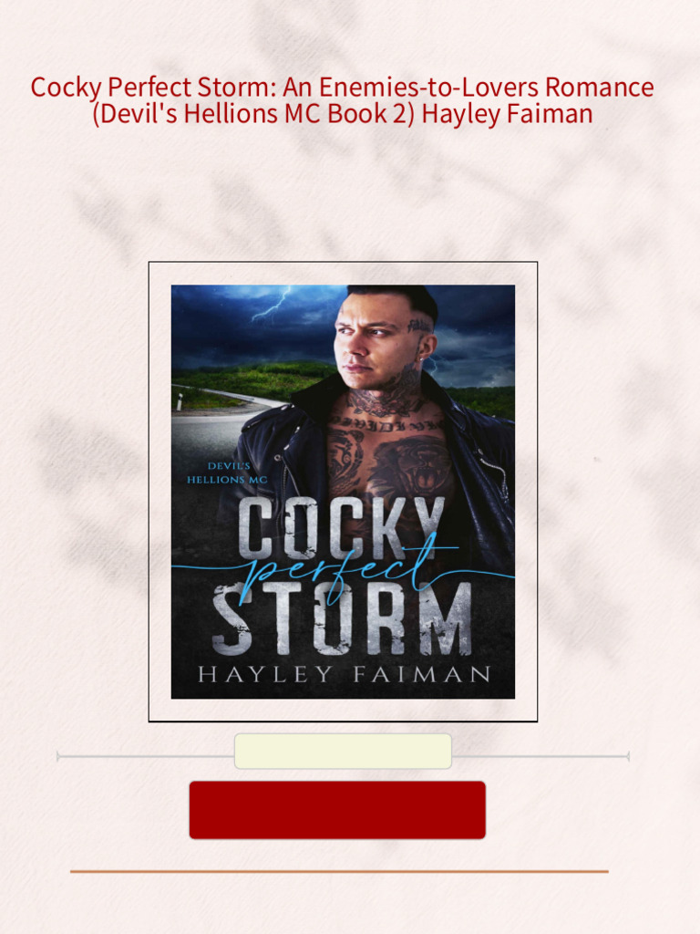 Cocky Perfect Storm: An Enemies-to-Lovers Romance (Devil's Hellions MC ...